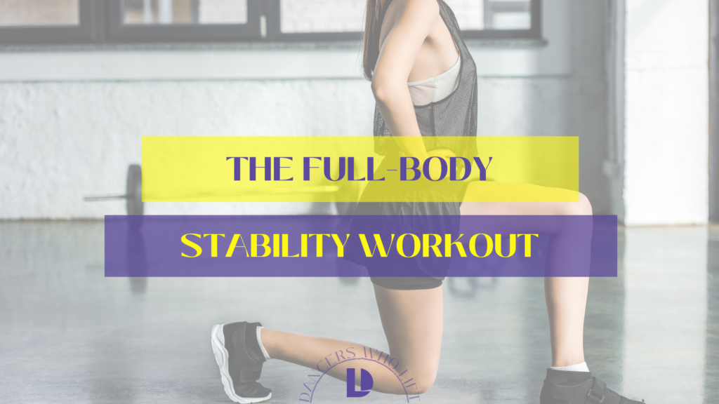 The Full-Body Stability Workout