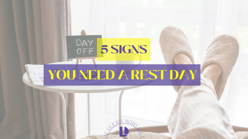 5 Signs You Need A Rest Day