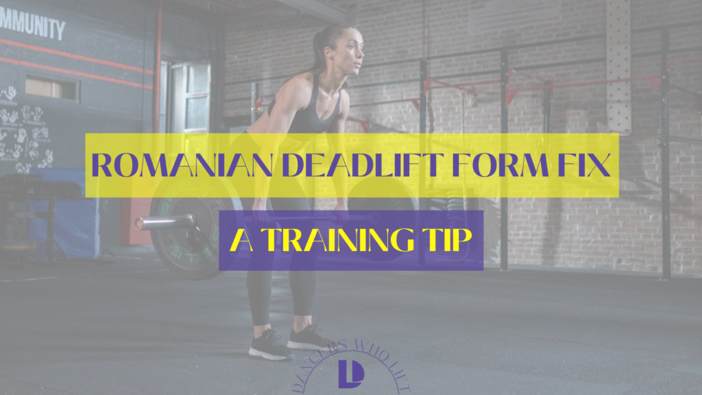 Romanian Deadlift Form Fix: A Training Tip