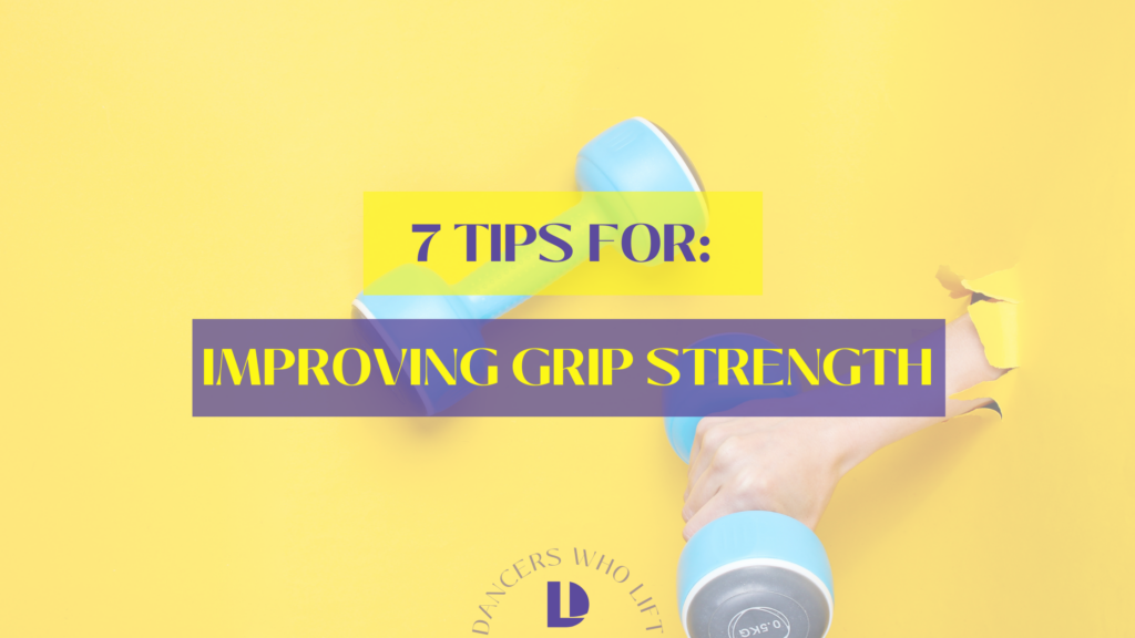 7 Tips For Improving Grip Strength